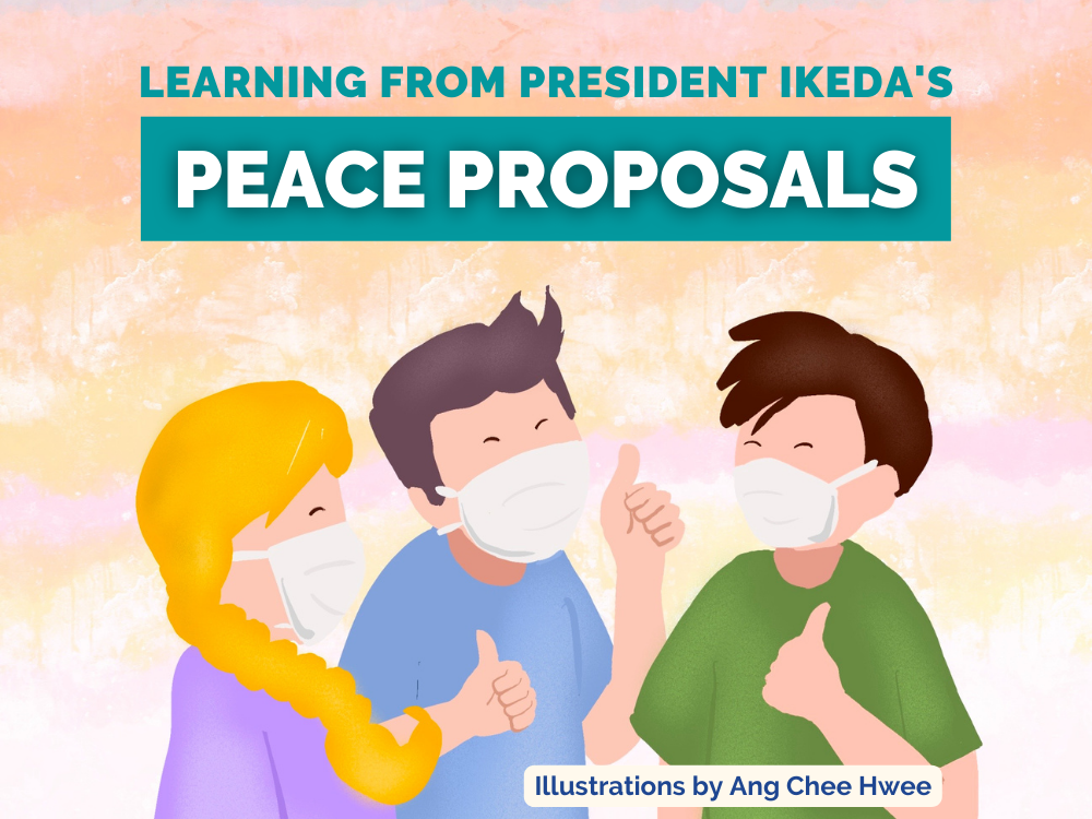 Learning from President Ikeda's Peace Proposals - Soka Gakkai Singapore